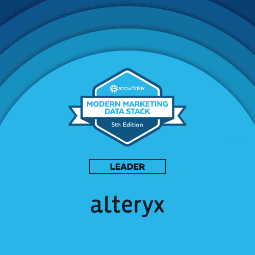 Alteryx Recognized as Leader in Snowflake’s Modern Marketing Data Stack ...